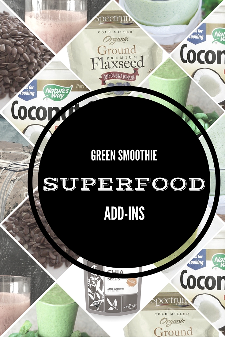 Green Smoothie “SuperFood” Add-Ins – 100 Days of Green Smoothies